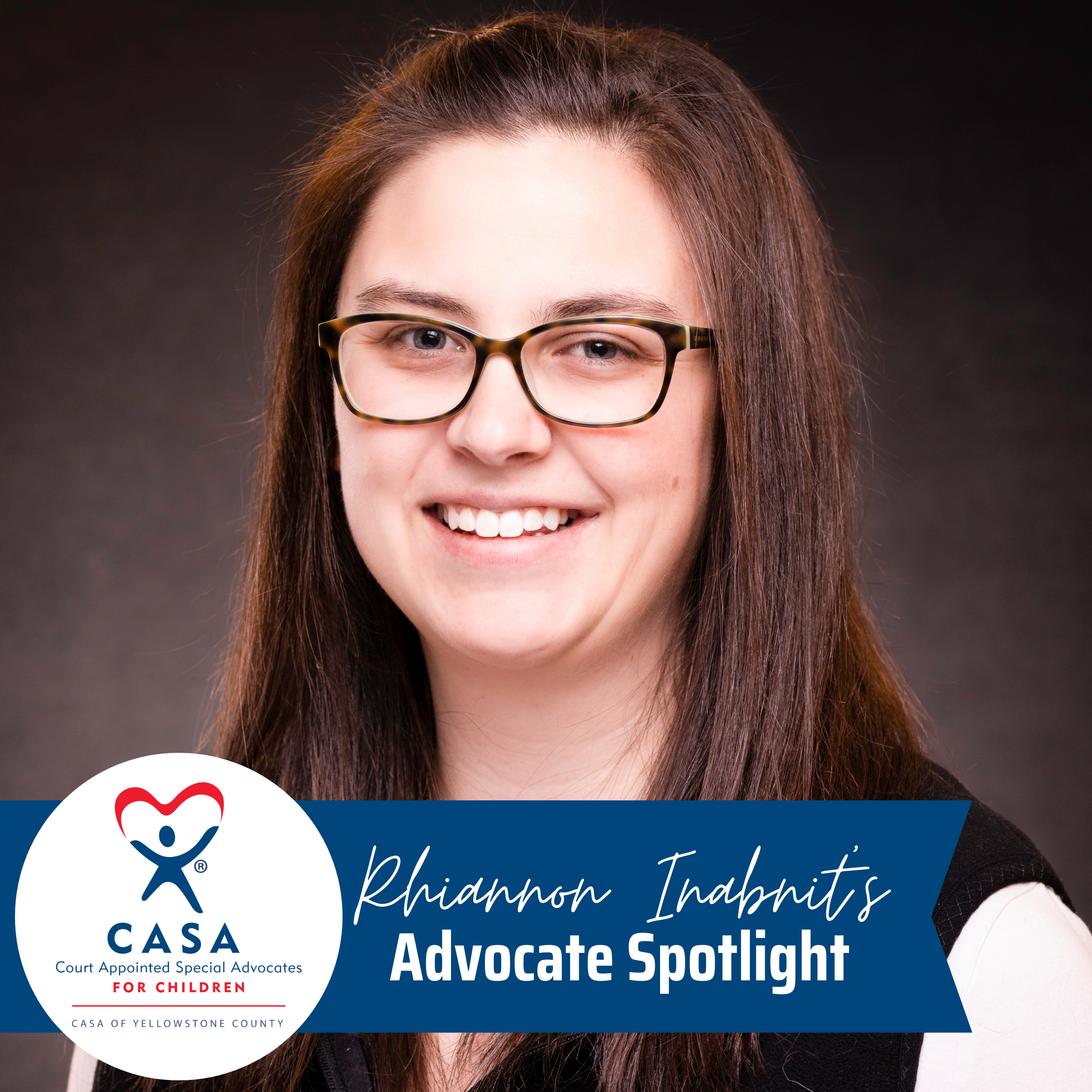 Advocate Spotlight: Rhiannon Inabnit - CASA of Yellowstone County ...