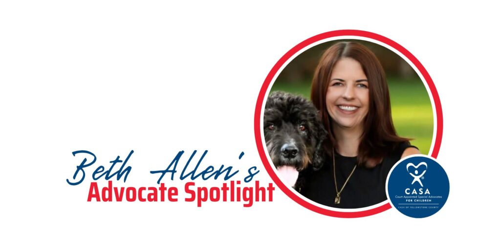 Advocate Spotlight: Beth Allen - CASA of Yellowstone County | Serving ...